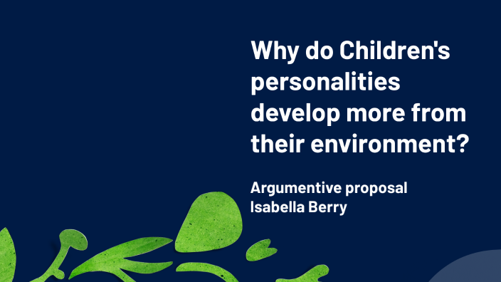 Nature vs. Nurture (Isabella Berry) by Isabella Berry on Prezi