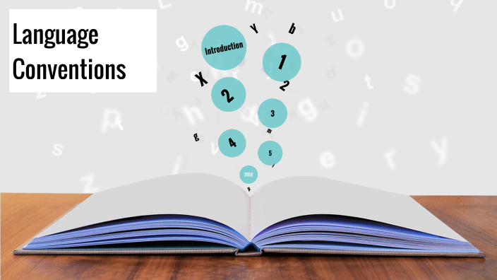 Language Conventions by Chanelle LATHAM on Prezi