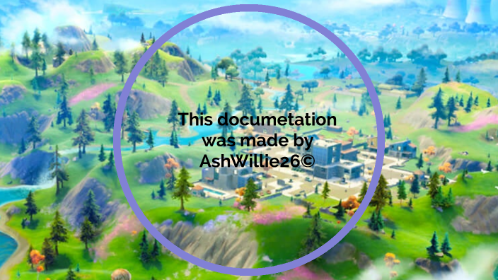 Fortnite Presentation - Ashton Williams by Ashton Williams on Prezi