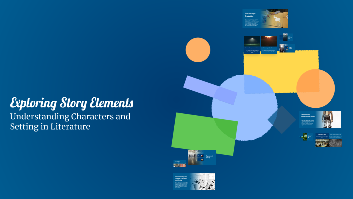 Exploring Story Elements by Taniesha Pessoa on Prezi
