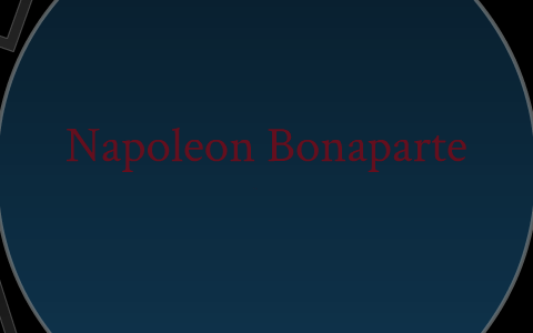 Napoleon Bonaparte: Hero or Villain? by Aeshna Sarkar on Prezi