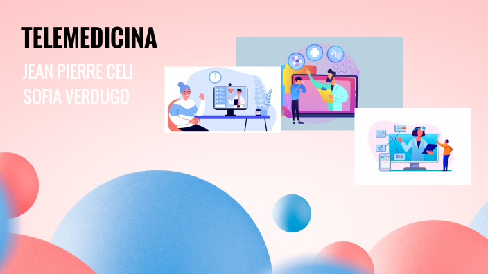 TELEMEDICINA-JEAN PIERRE CELI by JEAN PIERRE CELI LUNA on Prezi
