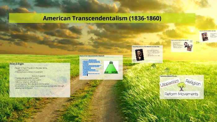 American Transcendentalism (1836-1860) by Sarah Zometa on Prezi
