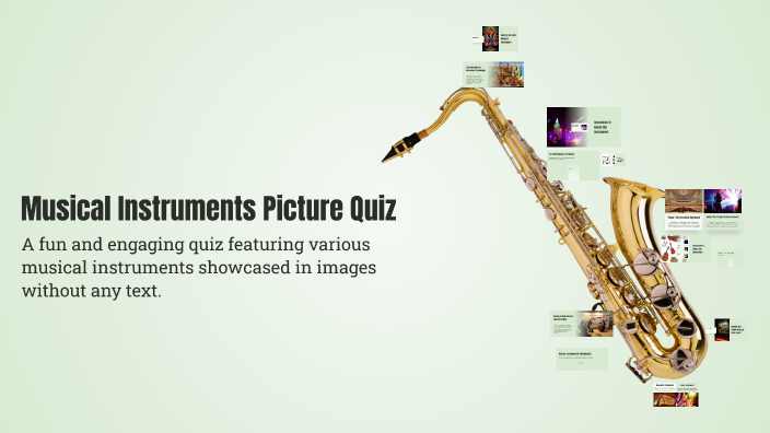 Musical Instruments Picture Quiz by Emma Canavan on Prezi