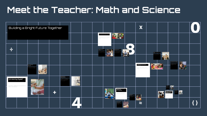 Meet the Teacher: Math and Science by Gavin Thomas on Prezi