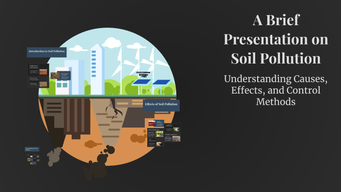 A Brief Presentation on Soil Pollution by bukkacherla navatha reddy on ...