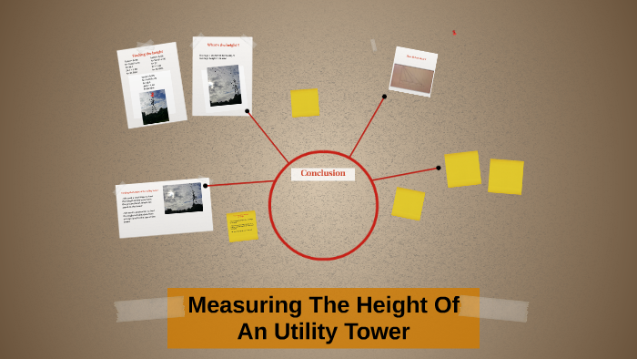 Measuring The Height Of An Utility Tower by florence rini on Prezi