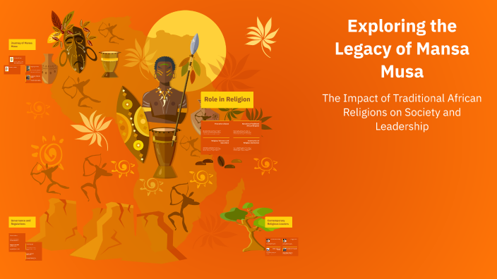 Exploring the Legacy of Mansa Musa by Zachary Lamneck on Prezi
