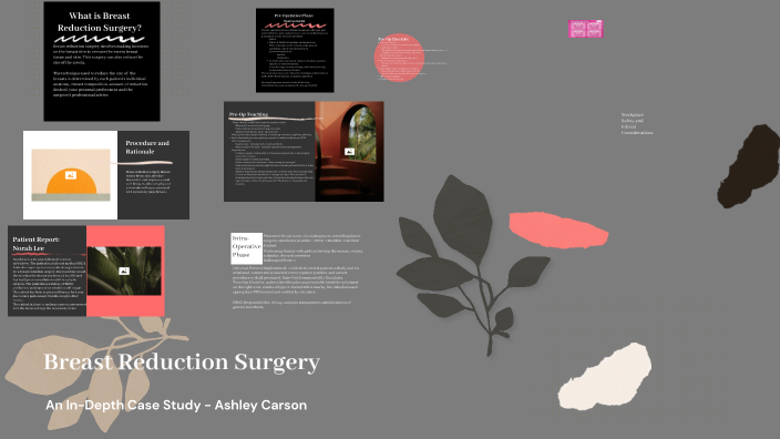 Breast Reduction Surgery by Ashley Carson on Prezi