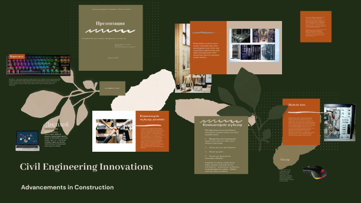 Civil Engineering Innovations by Алтынжан Арызкулова on Prezi