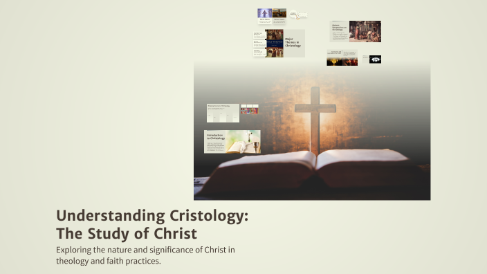 Understanding Cristology: The Study of Christ by Patricia Cuyatti on Prezi