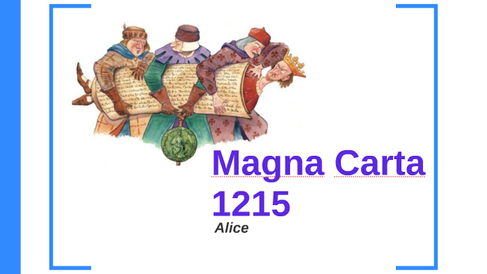 Magna Carta 1215 and its impact to the world by thanyathorn danwiboon ...