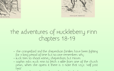 The Adventures of Huckleberry Finn Chapters 18-19 by morgan clemons on ...