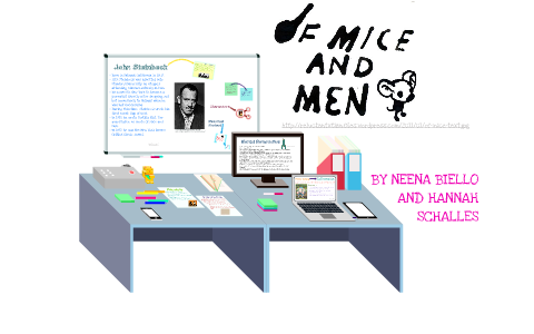 Of Mice and Men by Hannah Schalles on Prezi