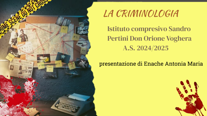 LA CRIMINOLOGIA by Antonia Enache on Prezi