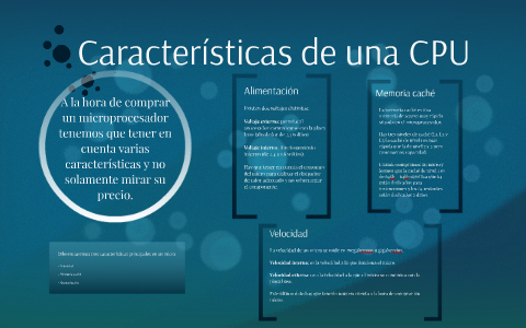 Características principales de una CPU by Nicolás Morera on Prezi