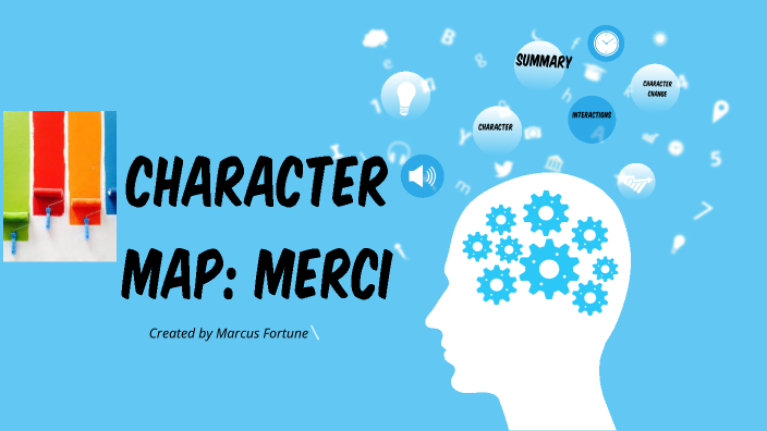 Merci Character Map by Marcus Fortune on Prezi