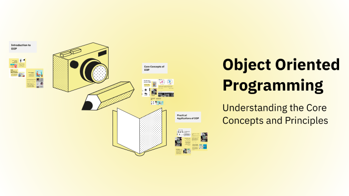 Object Oriented Programming by S. V!SHAL YADAV on Prezi