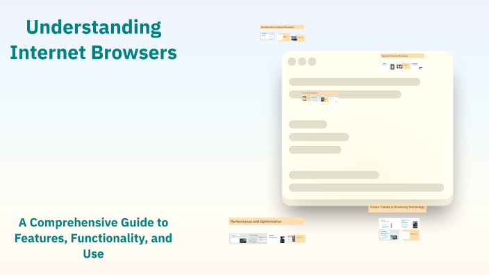 Understanding Internet Browsers by Christian Aranez on Prezi