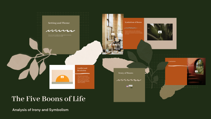 The Five Boons of Life by Samantha Nava on Prezi