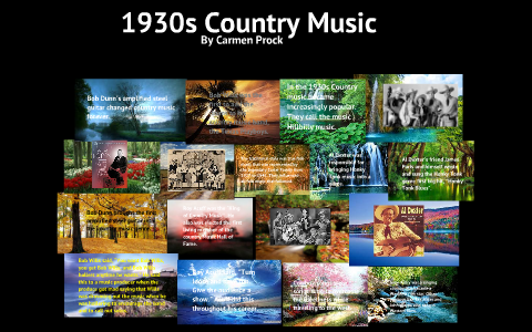 1930s country music by Carmen Prock on Prezi