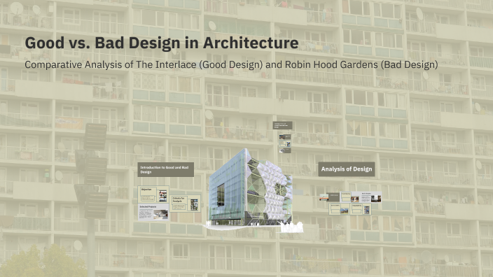 Good vs. Bad Design in Architecture by JAYESH SHARMA on Prezi