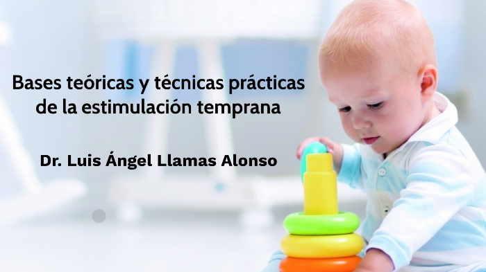 Diapositivas 18 - Introducción a la Estimulación Temprana by Cursos Neuropsicología on Prezi