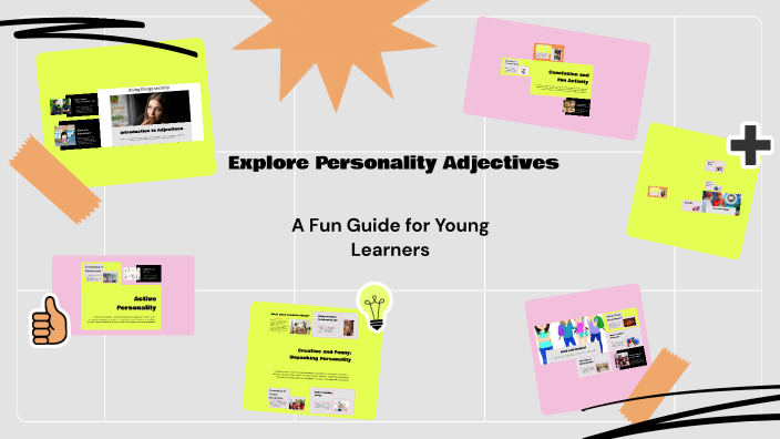 Explore Personality Adjectives by on Prezi