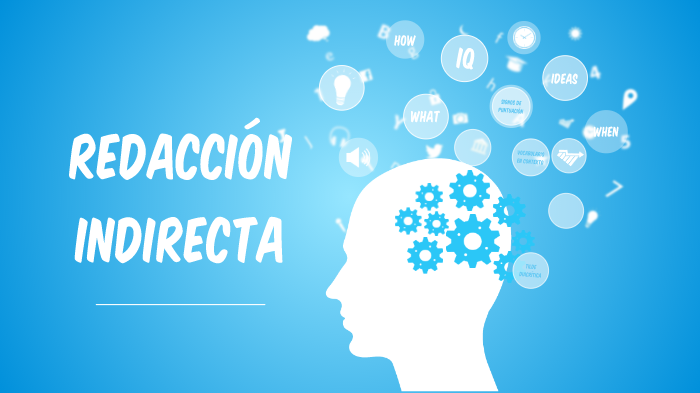 Redaccion Indirecta Citas Indirectas