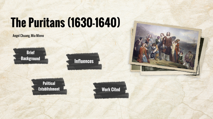 Angel, Miu - Puritans by Angel Chuang on Prezi