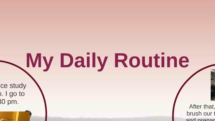 My Daily Routine by Ruben Gutierrez