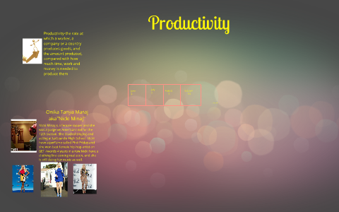 Productivity-when a person put effort in their business/work by Keyonna ...