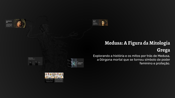 Medusa: A Figura da Mitologia Grega by nicole barbosa da silva on Prezi