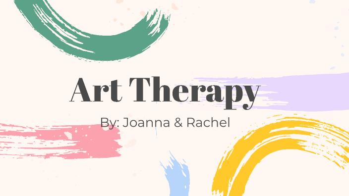 Art Therapy by Rachel Boulos on Prezi