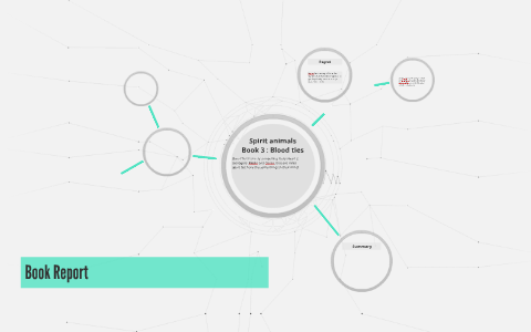 Spirit animals Book 3 : Blood ties by joshua obi on Prezi