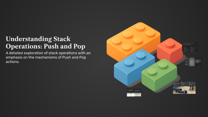 Understanding Stack Operations: Push and Pop by SHUVO Mitra on Prezi