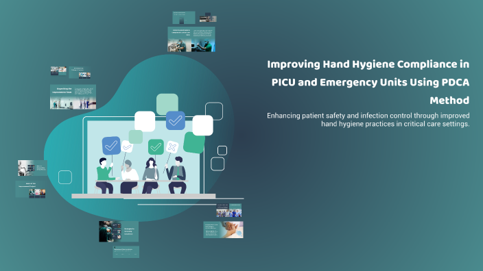 Improving Hand Hygiene Compliance in PICU and Emergency Units Using ...