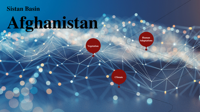 Sistan Basin Afghanistan by Farah S. on Prezi