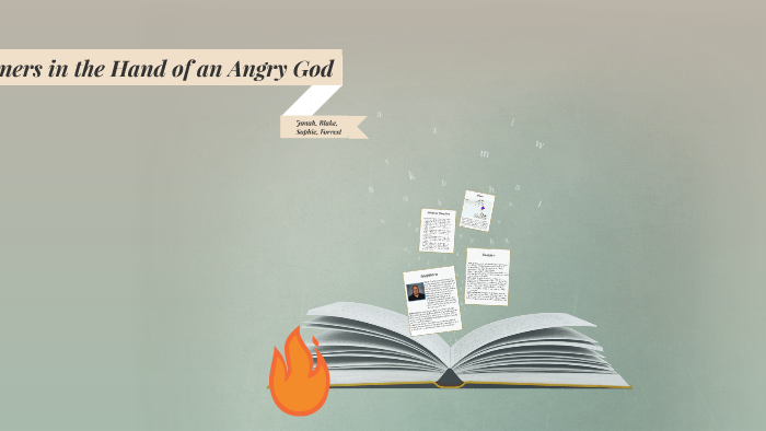 Sinners in the Hand of an Angry God by Jonah Moroh on Prezi
