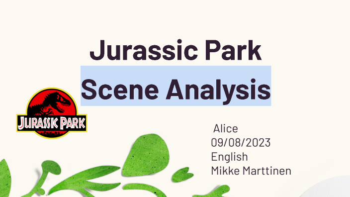 Jurassic Park Analysis by Alice Reis on Prezi