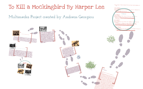 To Kill a Mockingbird by Harper Lee by Andreas Georgiou on Prezi