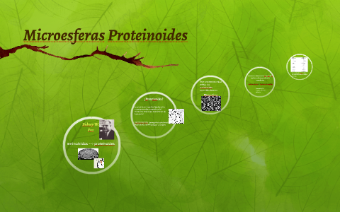 Microesferas Proteinoides by emilia mora on Prezi