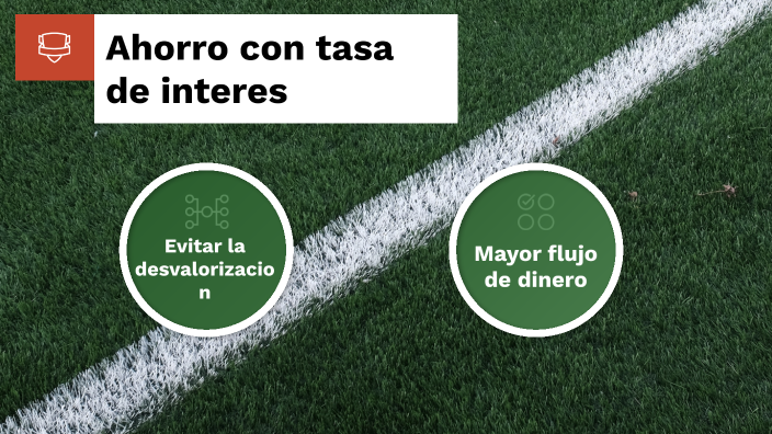 ahorro con tasa de interes by alexander oliveros on Prezi