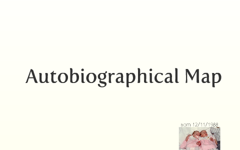 Autobiographical Map by Jamie Carroll on Prezi