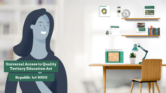 Universal Access to Quality Tertiary Education Act by Julie Carmel ...