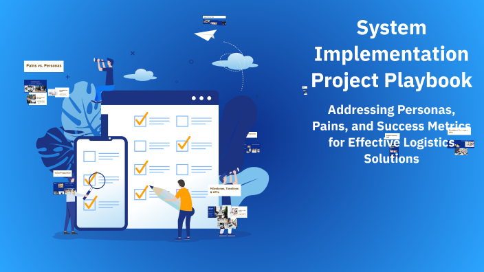 System Implementation Project Playbook by Anna Bondar on Prezi
