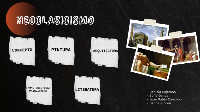 NEOCLASICISMO by Bejarano Talero Daniela Sofia on Prezi