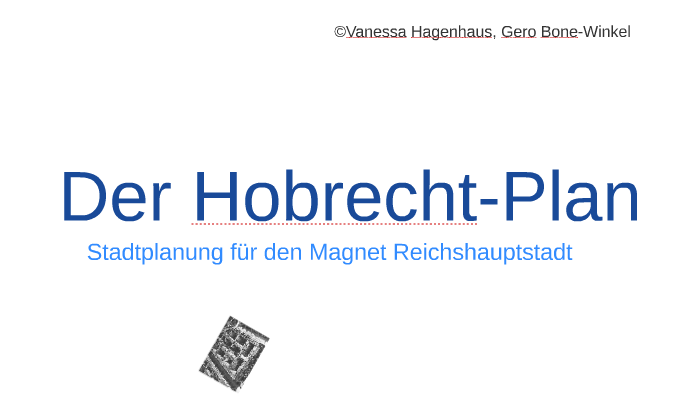 Der Hobrecht-Plan by G BonWin on Prezi