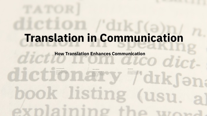 Translation in Communication by g h on Prezi