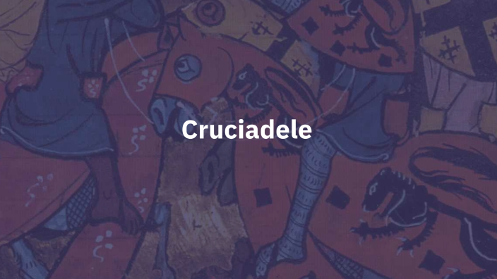 Cruciadele by Andrei Savin on Prezi